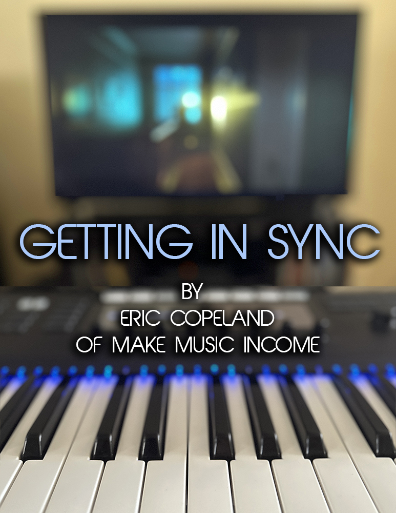 The ”Getting in Sync” eBook – Version 3 – Make Music Income